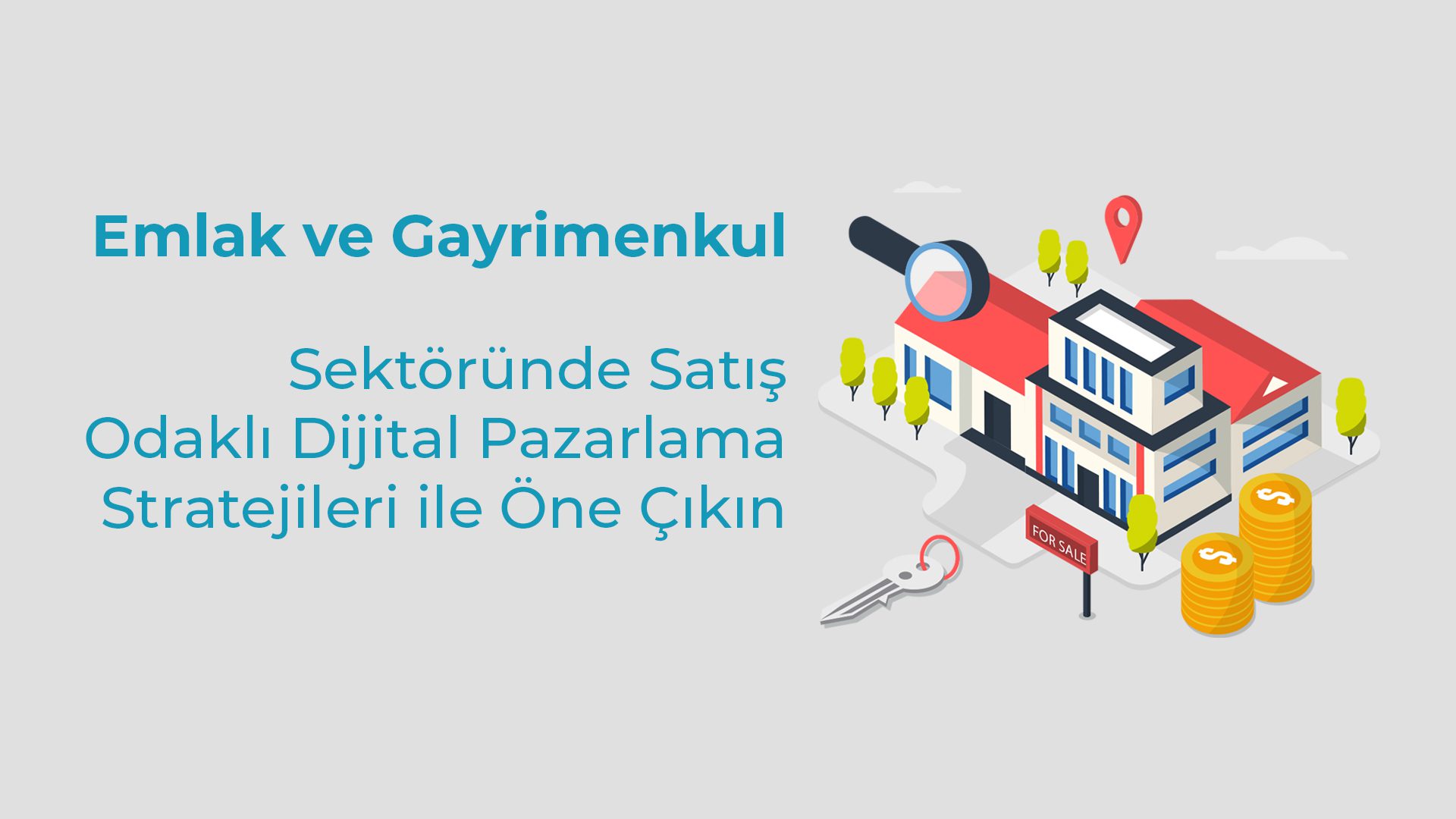 Emlak ve Gayrimenkul Sektöründe Satış Odaklı Dijital Pazarlama ... Emlak ve Gayrimenkul Sektöründe Satış Odaklı Dijital Pazarlama ...